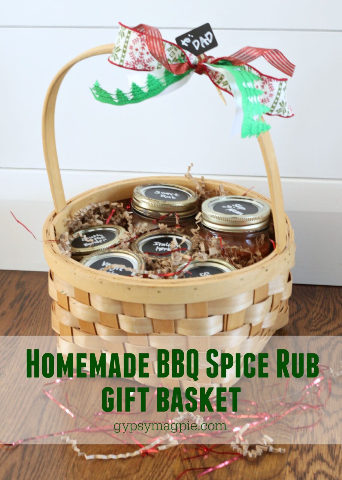 Homemade BBQ Spice Rubs Gift Basket | Gypsy Magpie